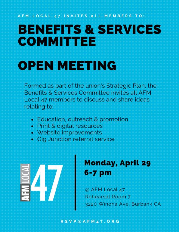 Benefits & Services Committee – Open Meeting | 47 Blog | AFM Local 47