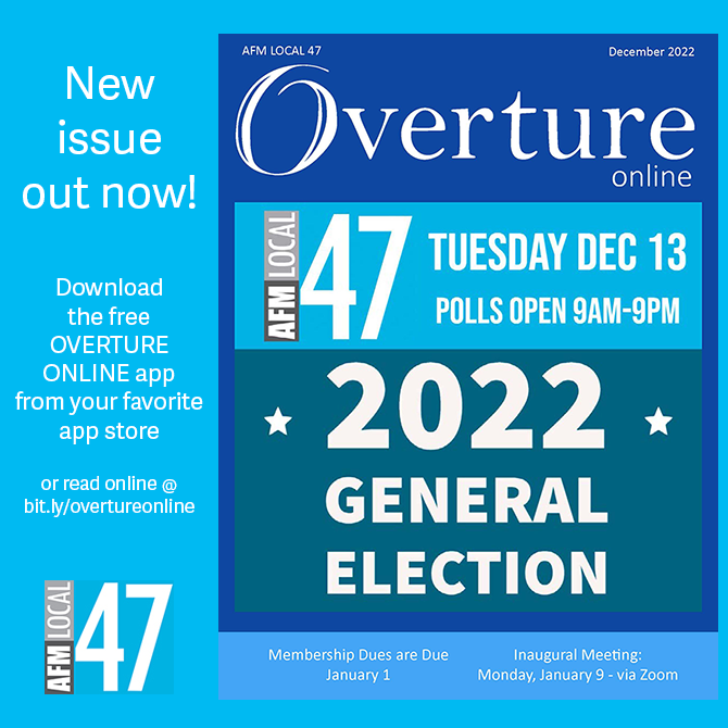 December 2022 Overture Online: AFM Local 47 General Election | 47 Blog | AFM Local 47