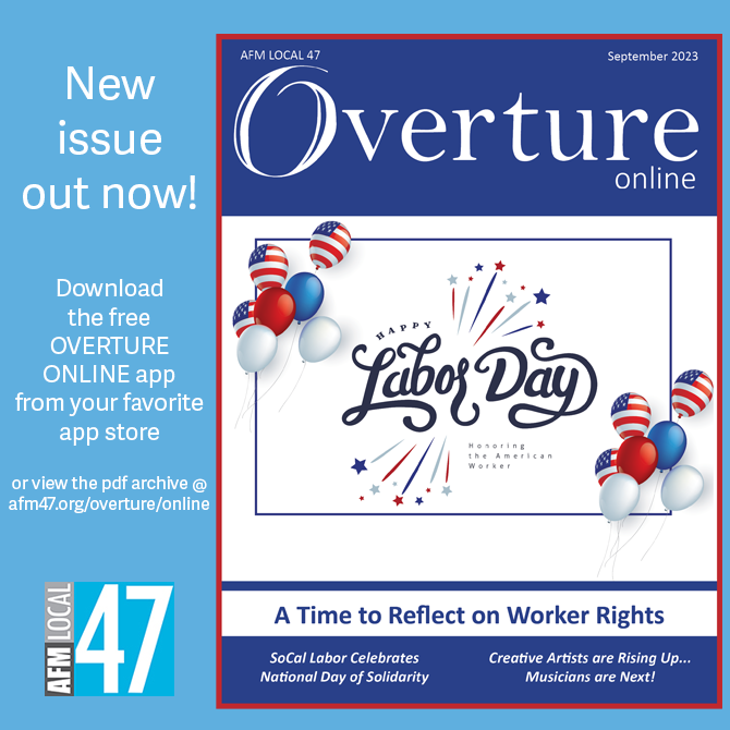 September 2023 Overture Online: Happy Labor Day | 47 Blog | AFM Local 47
