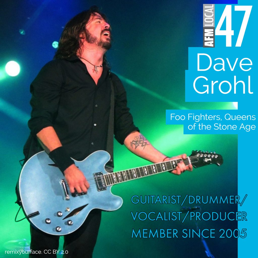 Member Spotlight: Dave Grohl - 47 Blog | AFM Local 47
