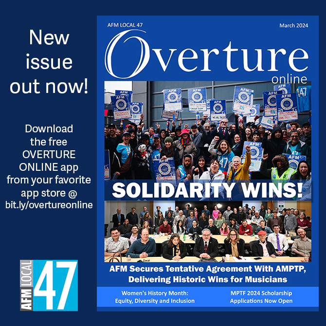 March 2024 Overture Online: Solidarity Wins! - 47 Blog | AFM Local 47