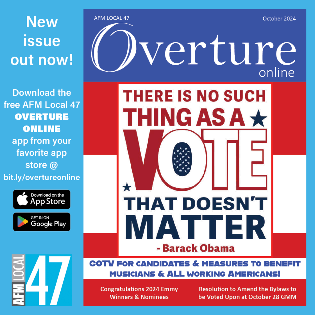 October 2024 Overture Online: Voting Matters! | 47 Blog | AFM Local 47