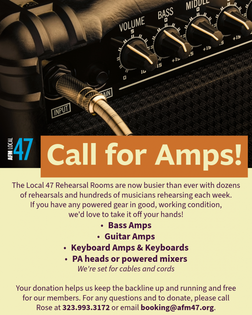 Call for Amps! | 47 Blog | AFM Local 47